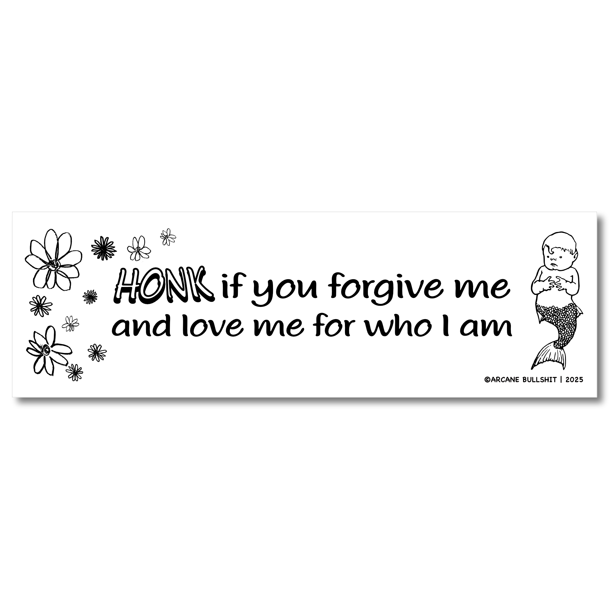 “Forgive Me” Bumper Sticker – Arcane Bullshit
